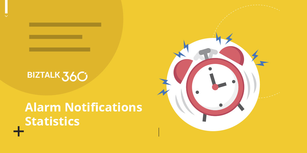Using BizTalk360 for alarm notification statistics - BizTalk Server ...