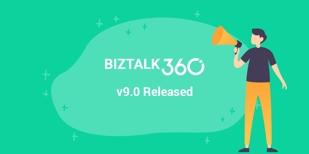 BizTalk360 v9.0 Released - BizTalk Server Monitoring & Management ...