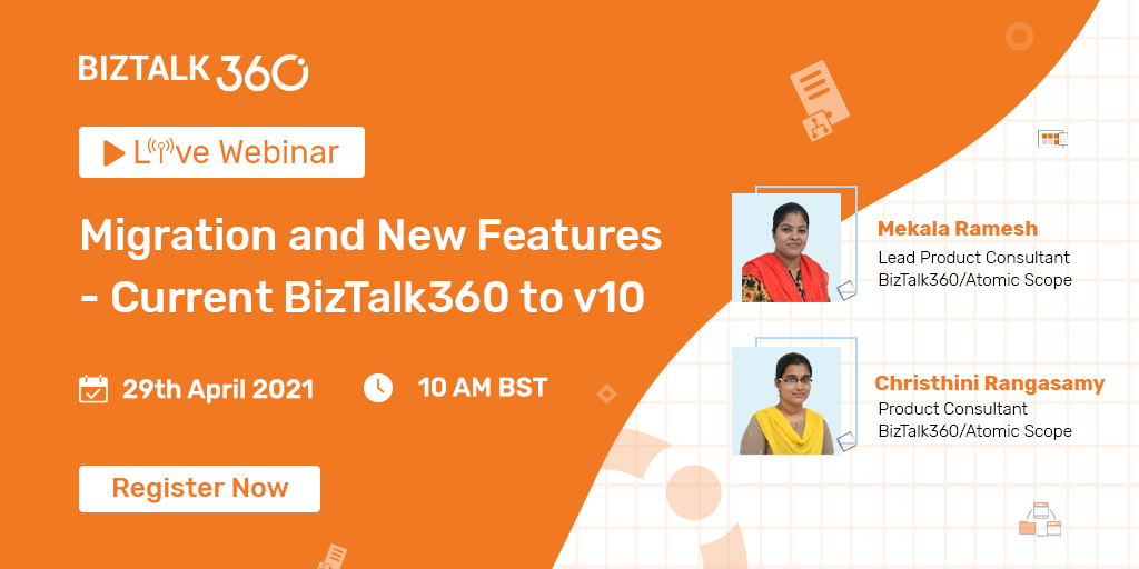 Migration and New Features – Current BizTalk360 to v10 - BizTalk Server ...