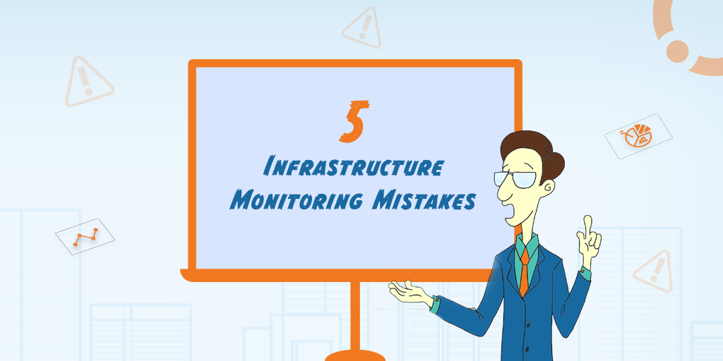Infrastructure Monitoring Best Practices | BizTalk360