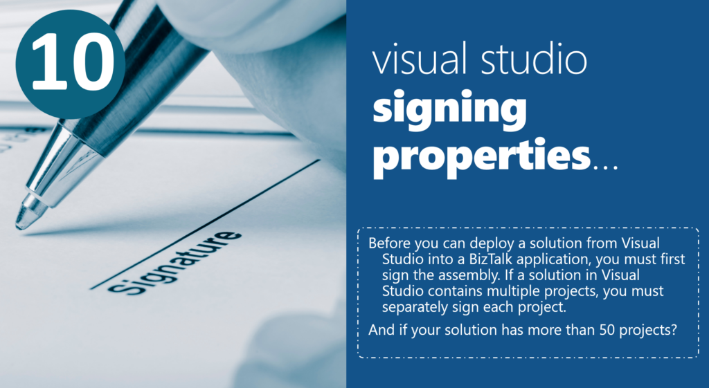 Visual Studio BizTalk Server Signing Properties